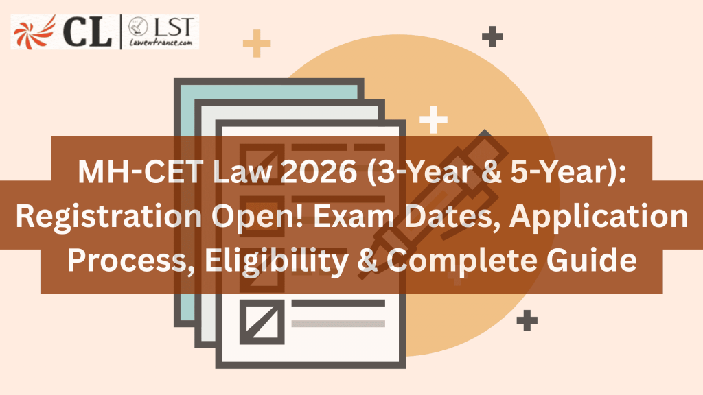 MH-CET Law 2026 Registration Open (3-Year & 5-Year) | Exam Dates ...